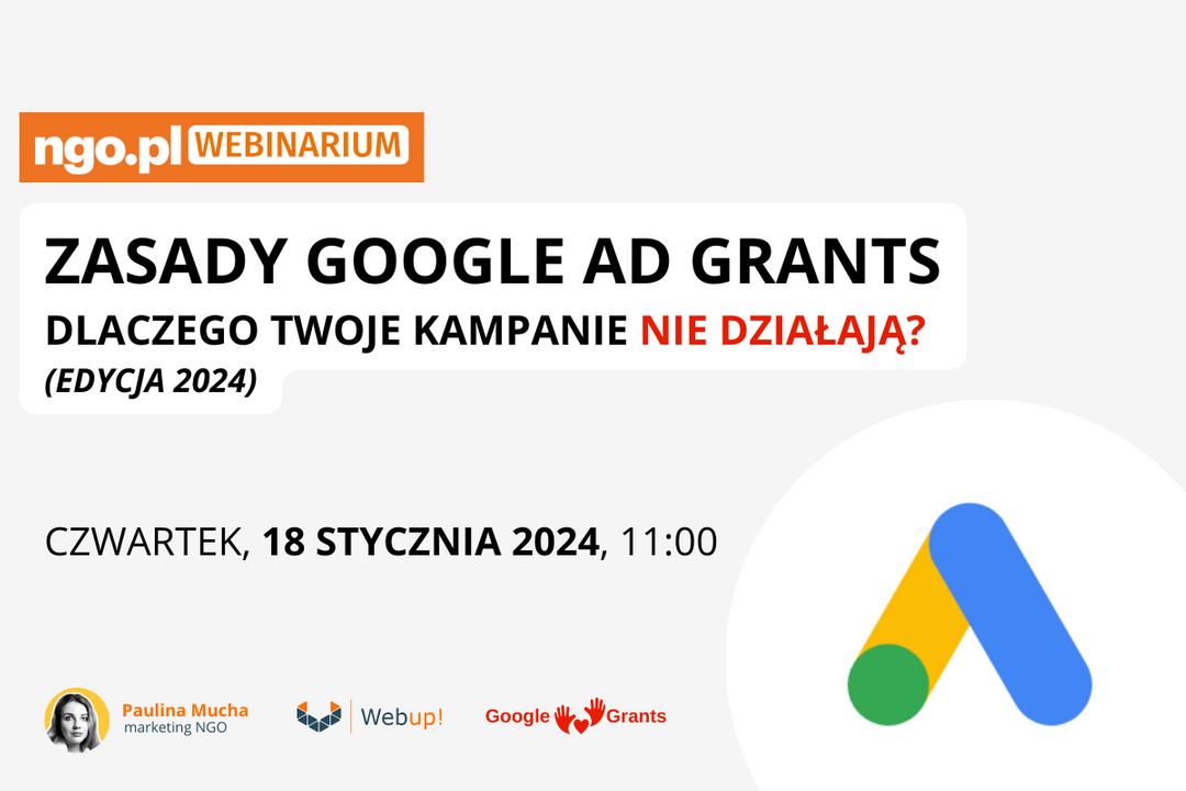 Zasady Google Ad Grants. Dlaczego Twoje kampanie nie dzia aj webinarium portalu ngo.pl Artyku ngo.pl